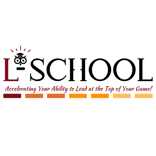 Why You Will Love the L-School Participant Experience
